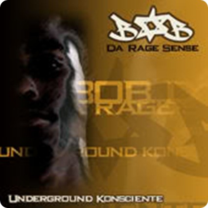 Bob Da Rage Sense || *Discografia [Download] – CenasQueCurto